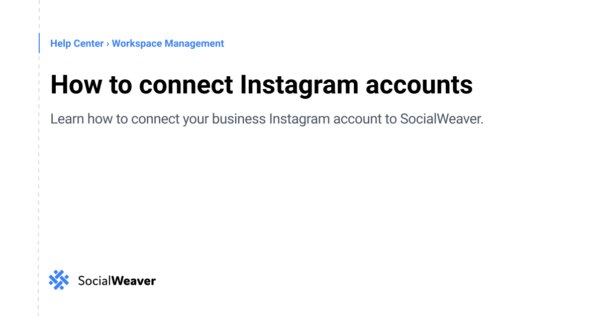How to connect Instagram accounts