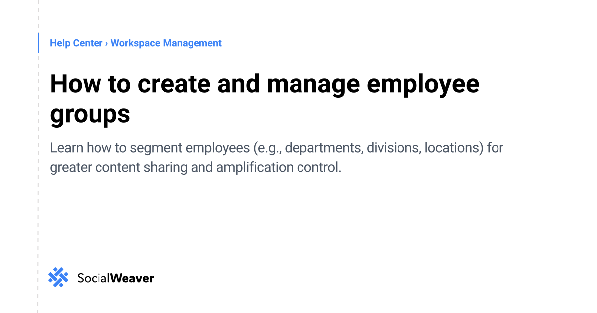 How to create and manage employee groups