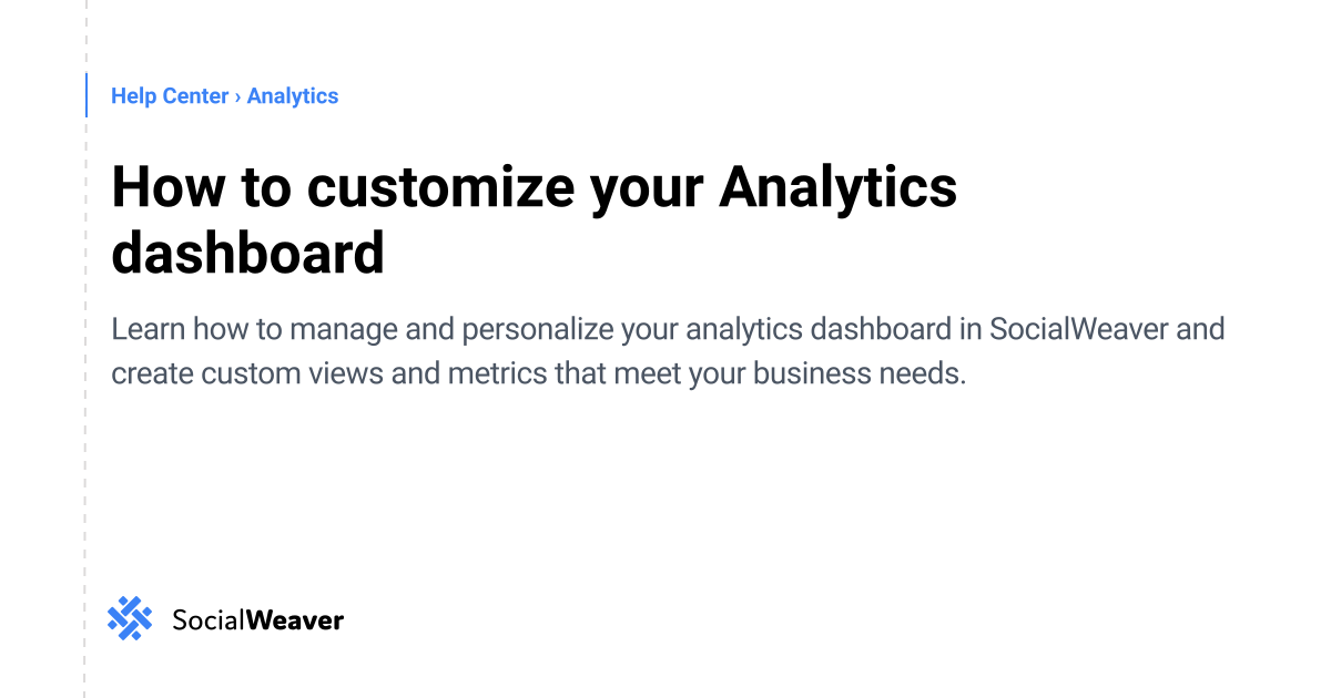 How to customize your Analytics dashboard