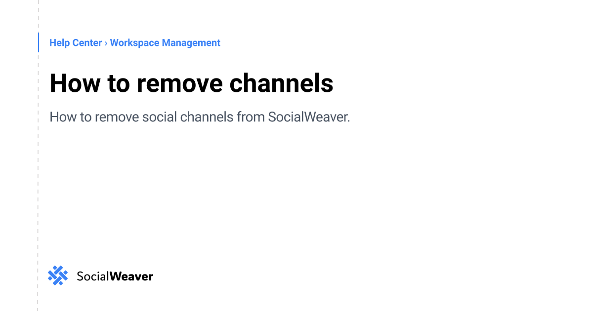 How to remove channels