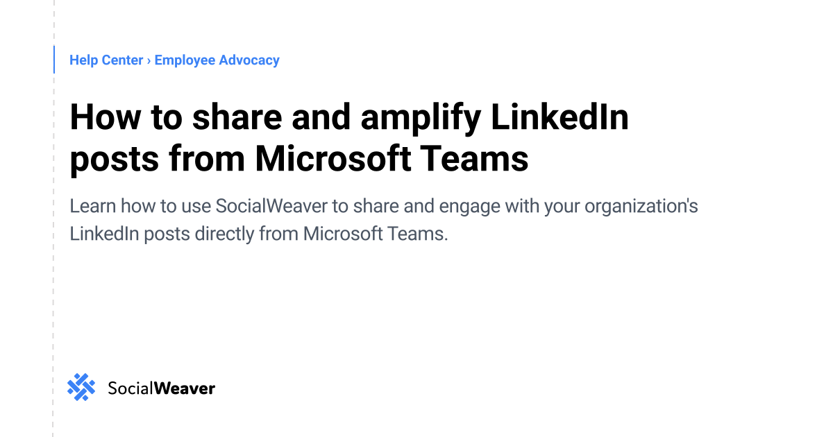 How to share and amplify LinkedIn posts from Microsoft Teams